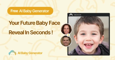 Free AI Baby Generator - Reveal Your Future Baby’s Face In Seconds
